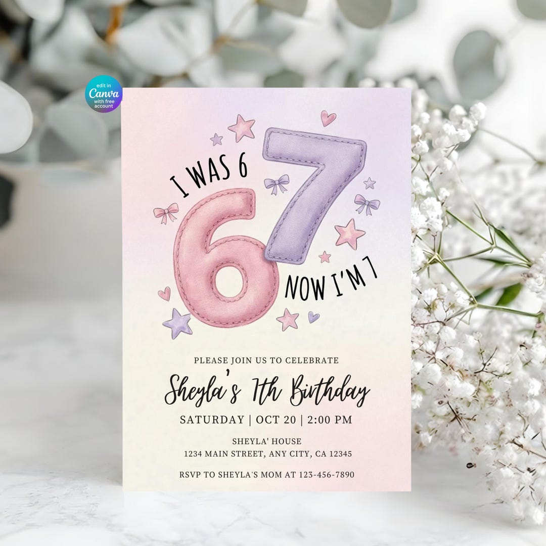 7th Birthday Invitation Girl | Pastel "i Was 6 Now I'm 7" Canva ...