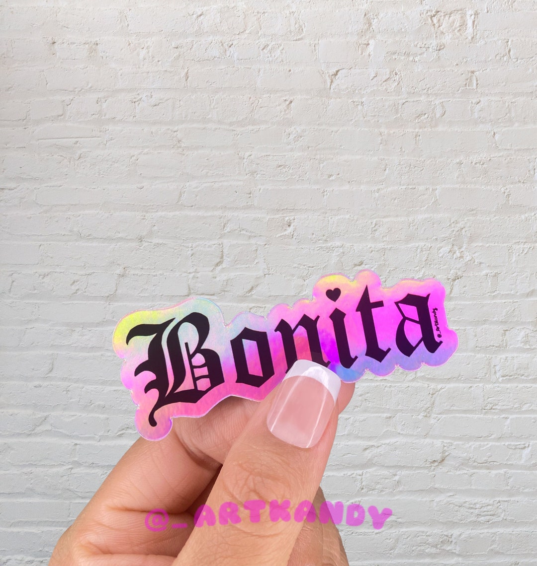 Bonita Sticker | Holographic Stickers | Old English | Laptop Stickers ...