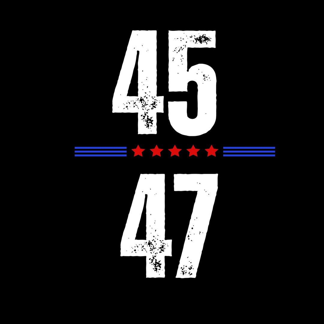 Donald Trump 45 47 President Election PNG in 3 Colors, for Printing ...