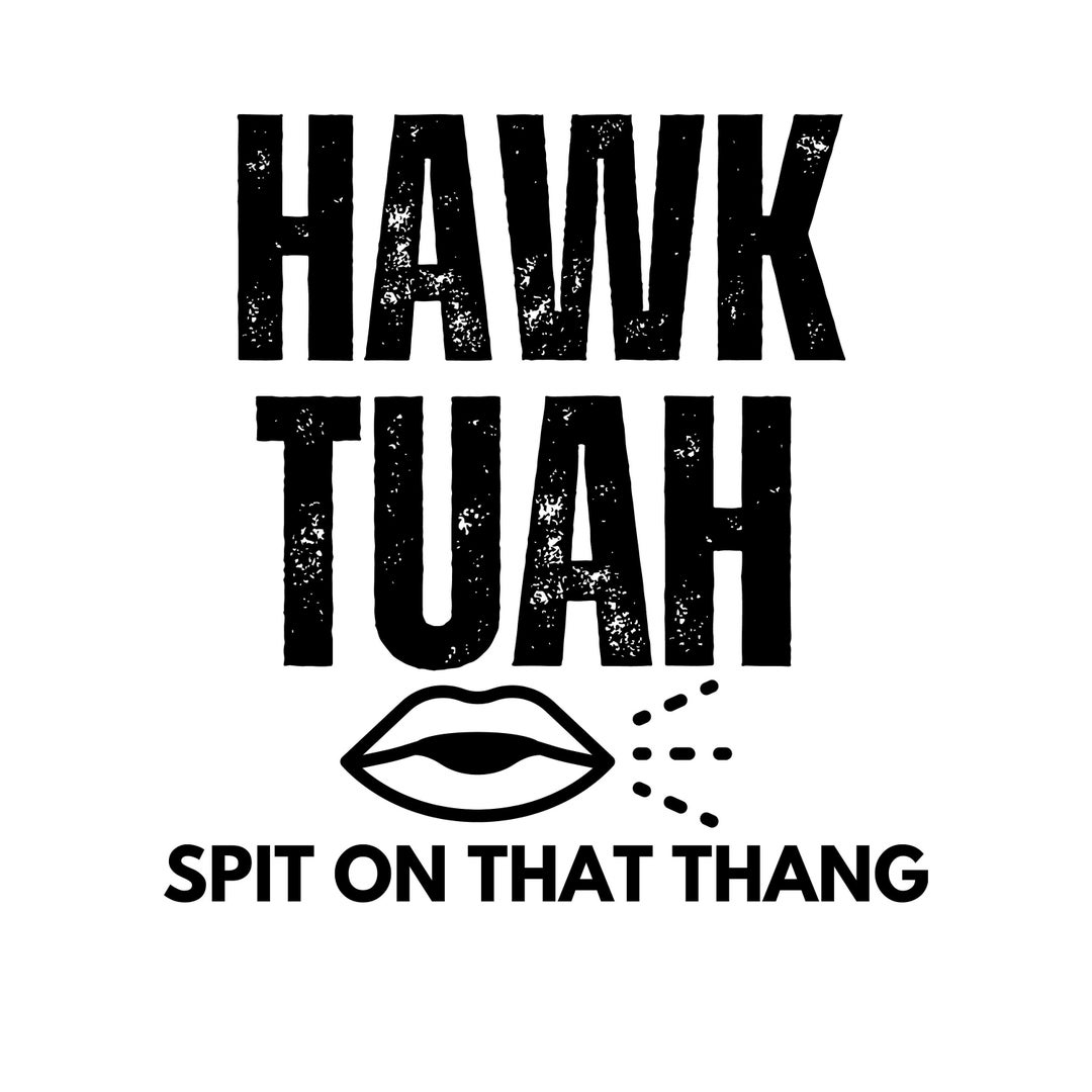 Hawk Tuah 2024 PNG, SVG Digital Download, Printable, Sublimation, Tik ...