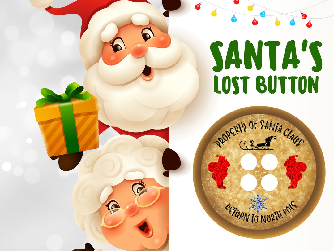Santa's Lost Button | Golden Button | Property of N Pole | Sublimation ...