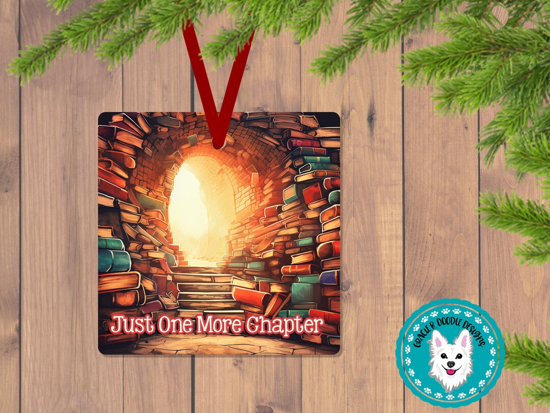4" Rounded Square Just One More Chapter | Ornament, Keychain ...