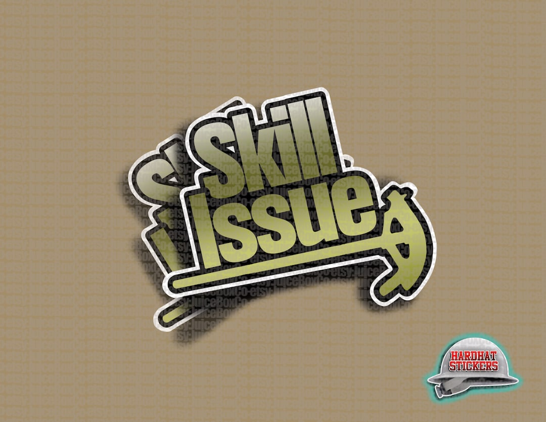 Skill Issues Sticker - Etsy