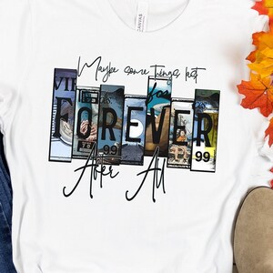 Maybe Some Things Last Forever After All PNG Sublimation PNG - Etsy