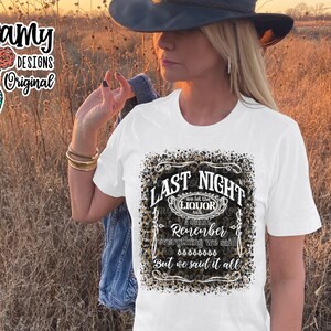 Last Night PNG 3 Designs Sublimation PNG Tshirt Design - Etsy