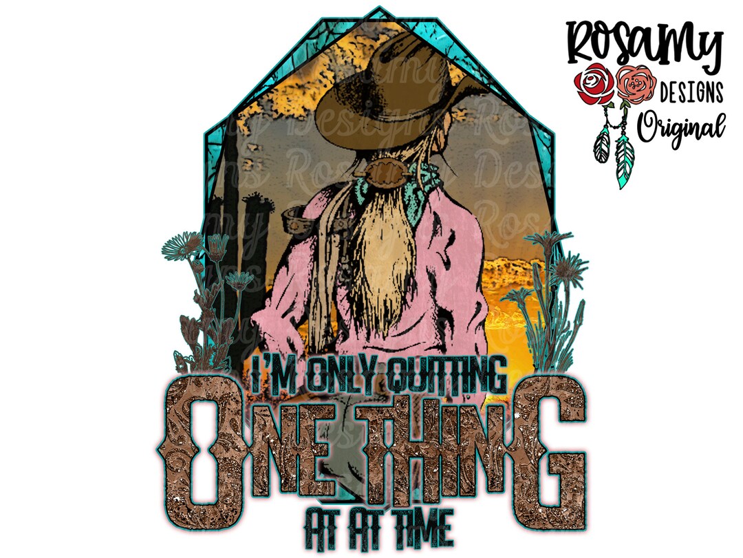 One Thing at A Time PNG, Sublimation PNG, Tshirt Design, Design ...