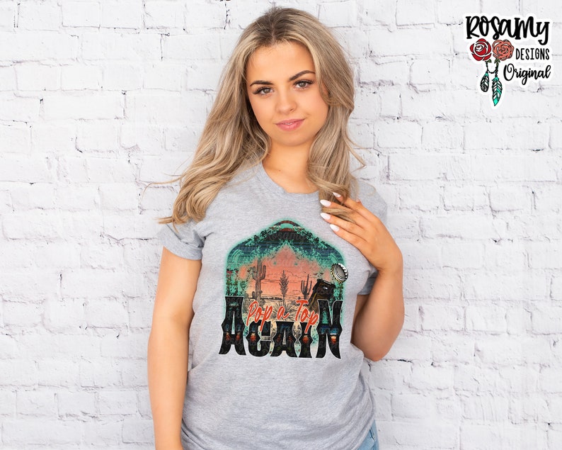 Pop A Top Again PNG Sublimation PNG Tshirt Design Design - Etsy