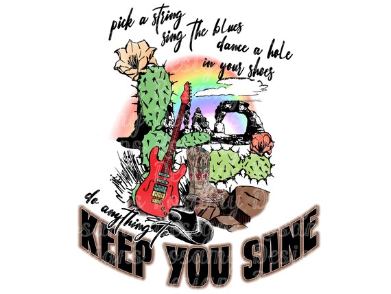 Keep You Sane PNG Sublimation PNG Desert Cactus Design - Etsy