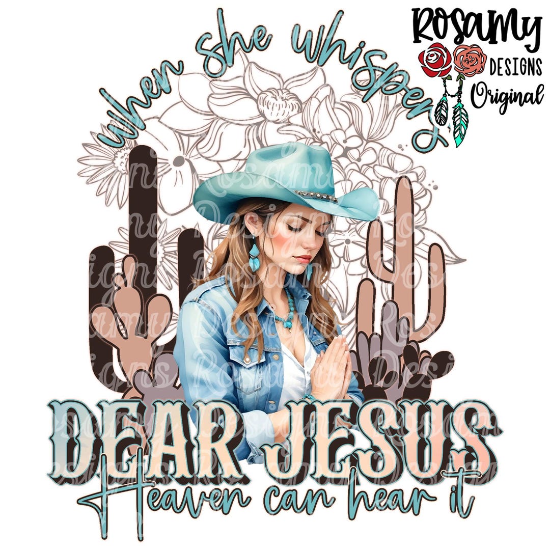 Praying Woman PNG, Dear Jesus, Turquoise, Cowgirl, Instant Design ...