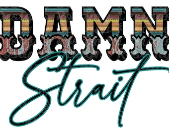 Damn strait svg - Etsy Nederland