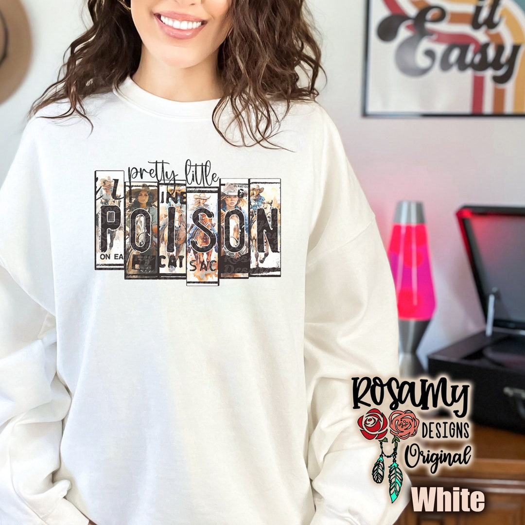 Pretty Little Poison Sweatshirt, Gildan Sweatshirt, Unisex, Sweater ...