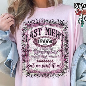 Last Night PNG 3 Designs Sublimation PNG Tshirt Design - Etsy