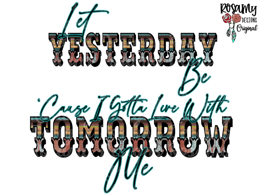 Tomorrow Me PNG, 3 Files, Sublimation PNG, Tshirt Design, Design ...