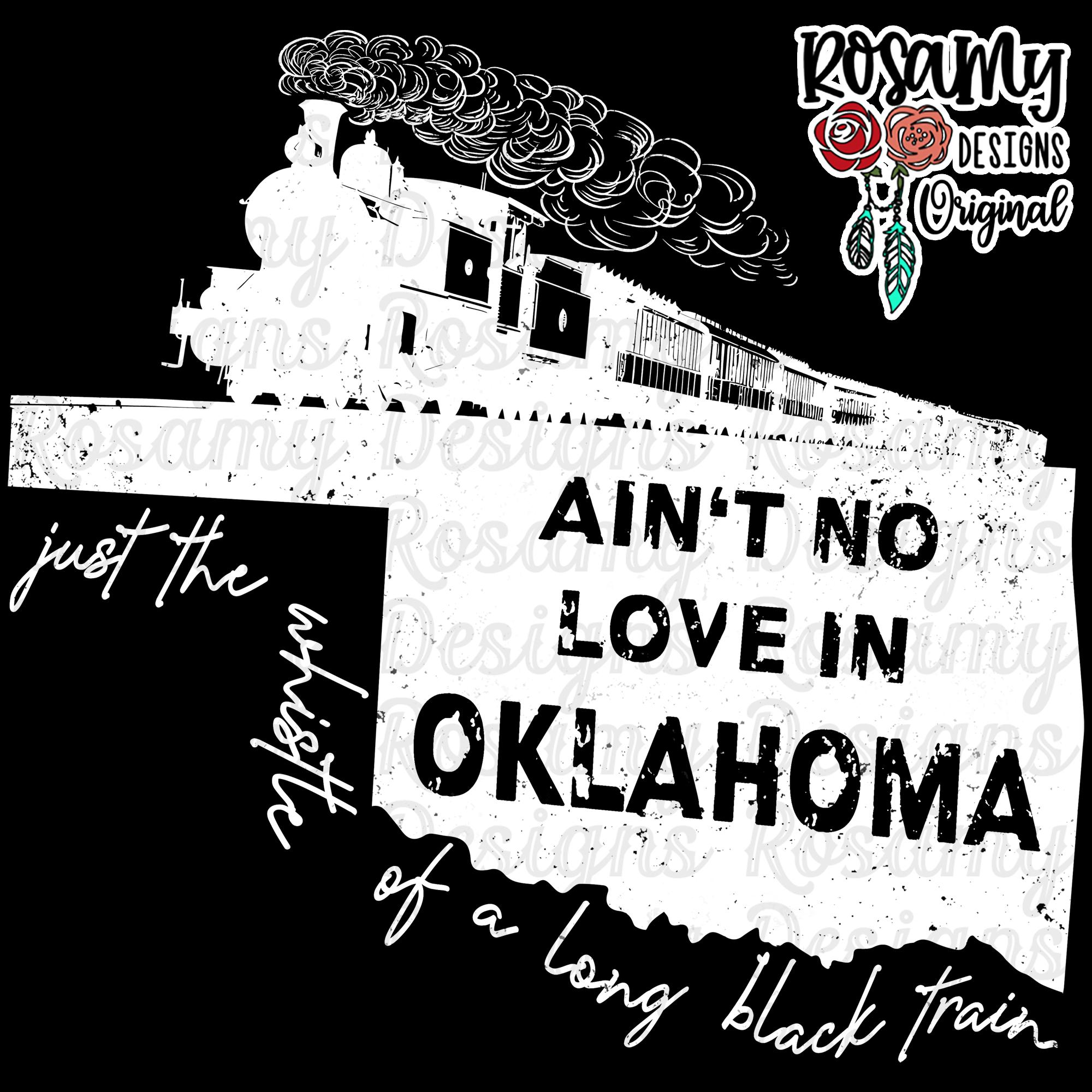 Ain't No Love in Oklahoma PNG, 2 Colors, Sublimation PNG, Tshirt Design ...