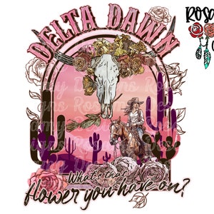 Delta Dawn PNG, Sublimation PNG, Shirt Design, Design Download ...