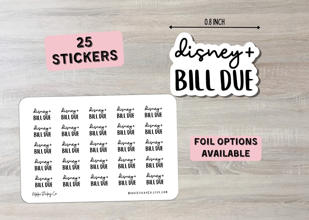 Disney Plus Bill Due | Foil Planner Stickers Sheet | Payment Reminder ...