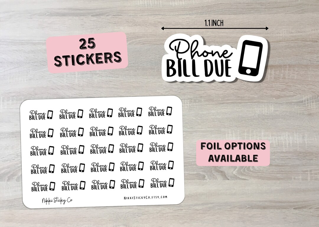 Cell Phone Bill Due Planner Stickers Sheet | Pay Bills Stickers ...