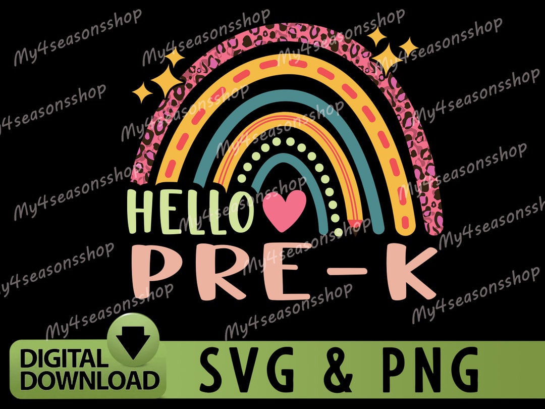 Hello Prek Rainbow SVG, Back to School Png Bundle 2023 Pre K Cute ...