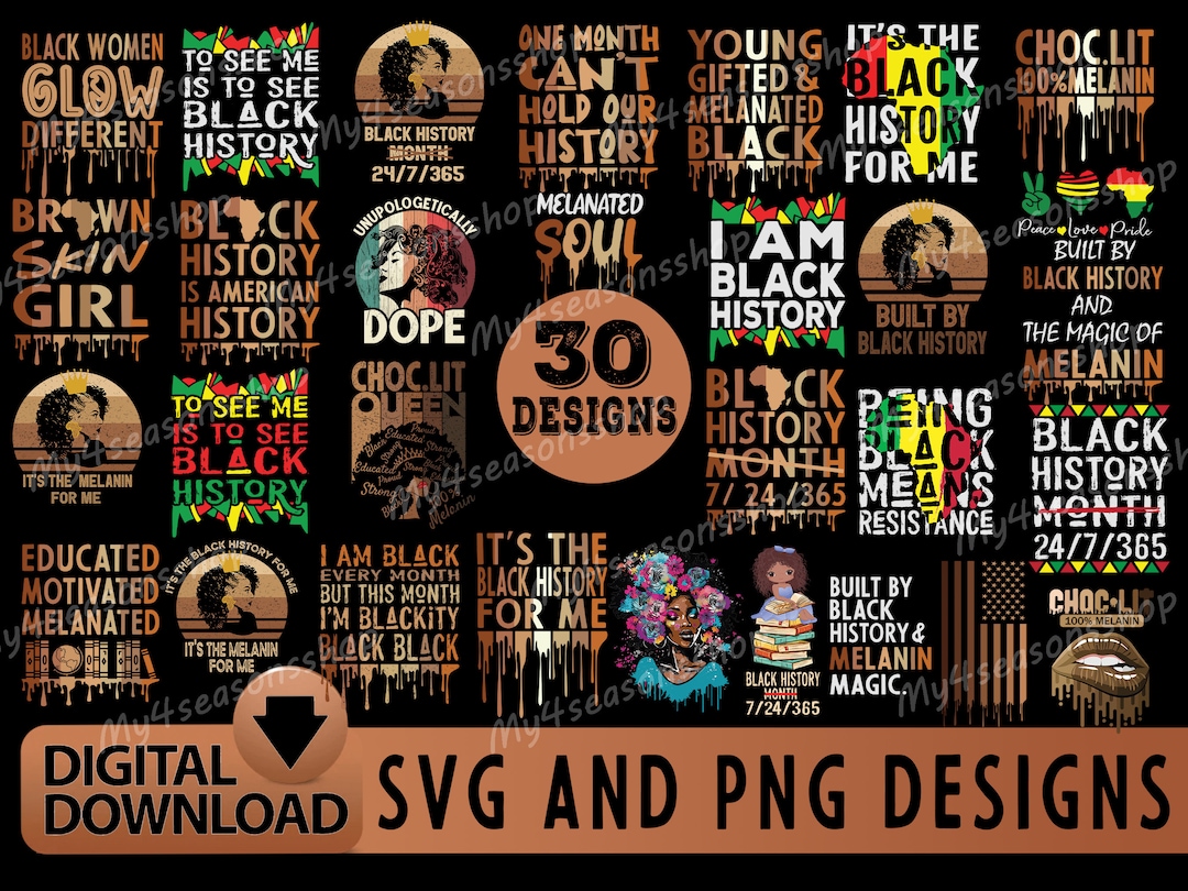 Black History Month Bundle 30 Svg & Png Files Black History 365 Svg ...