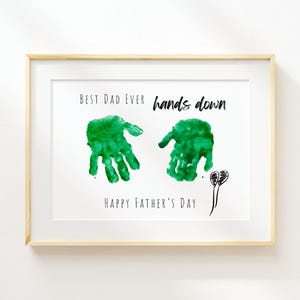 Best Dad Ever Father's Day Printable Handprint Craft Gift for Dad From ...