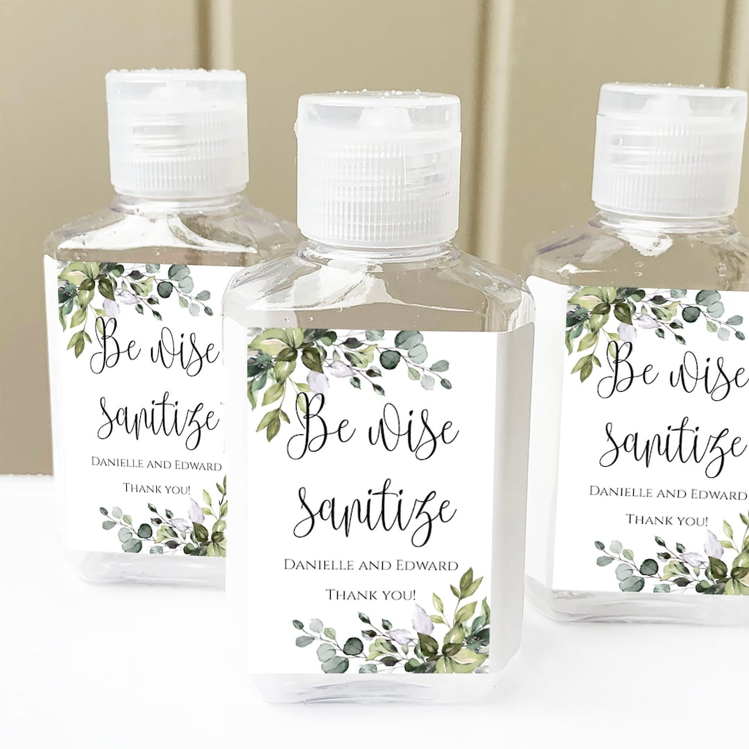 Hand Sanitizers Labels Template Be Wise Sanitize Label Wedding Favors ...