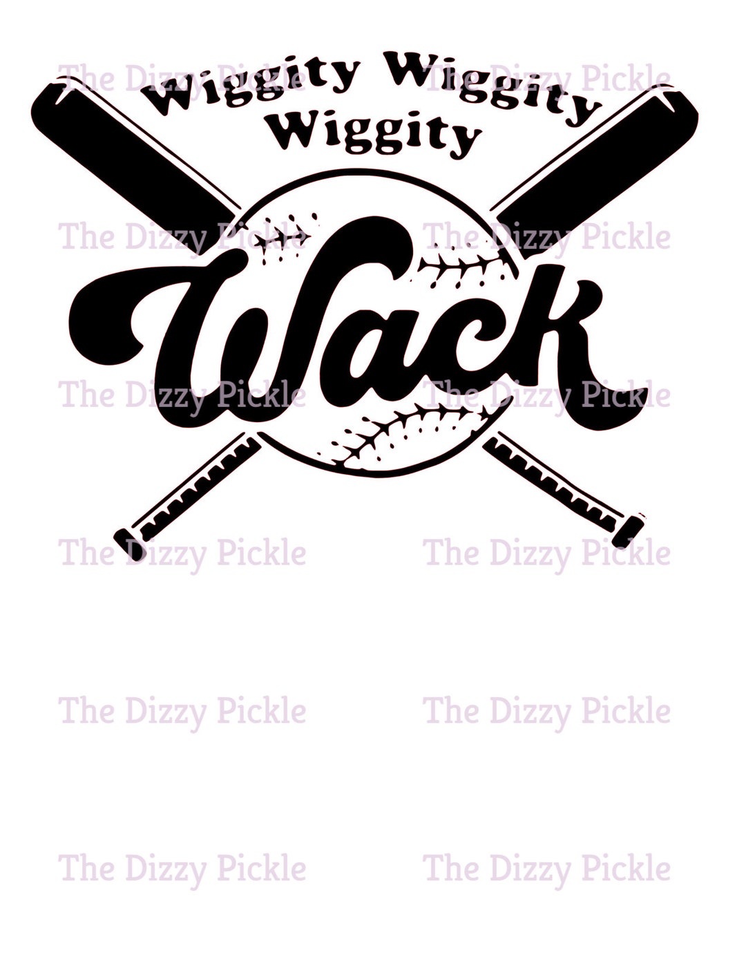 Baseball Wack Wiggity Wiggity Wack File sublimation Design PNG JPEG ...