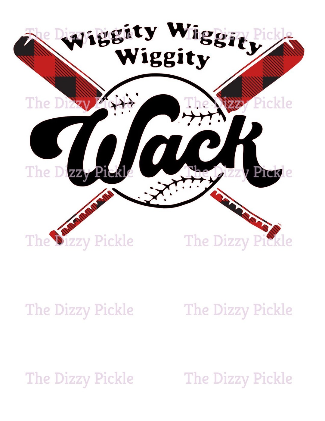 Baseball Whack Wiggity Wiggity Wack File Sublimation Design PNG ...