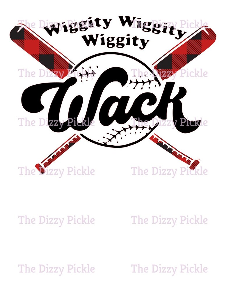 Baseball Whack Wiggity Wiggity Wack File Sublimation Design - Etsy