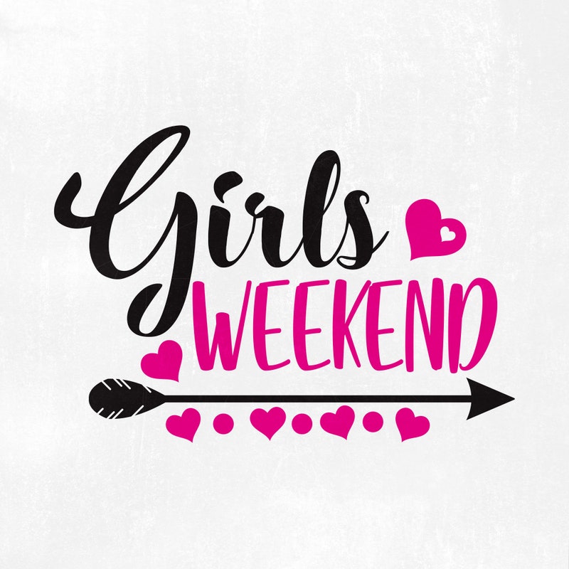 Girls Weekend - Etsy