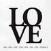 LOVE Svg Cut File, All Caps LOVE PNG for Valentine's Day, Digital ...