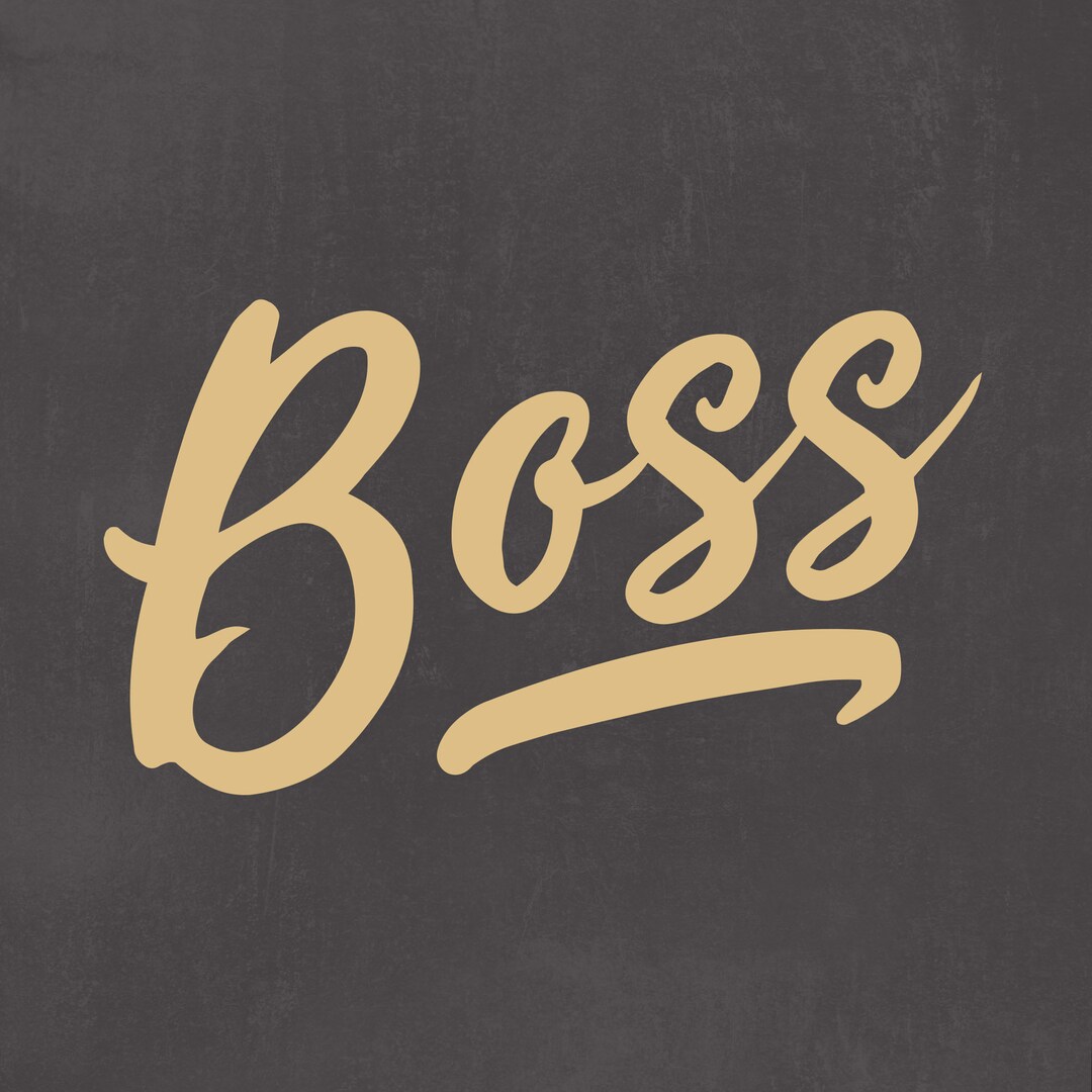 Boss Svg, Svg, Dxf, Ai, Cdr, Eps, Png, Studio.3 Files, Instant Download ...