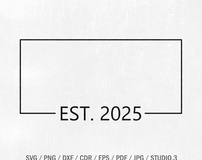 Frame Svg, Blank Rectangle Svg, EST. Svg - Instant Digital Download ...
