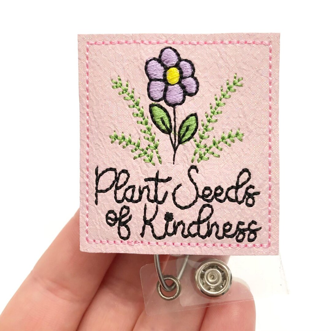 Plant Seeds of Kindness Badge Reel, Plant Badge Reels, Retractable ...