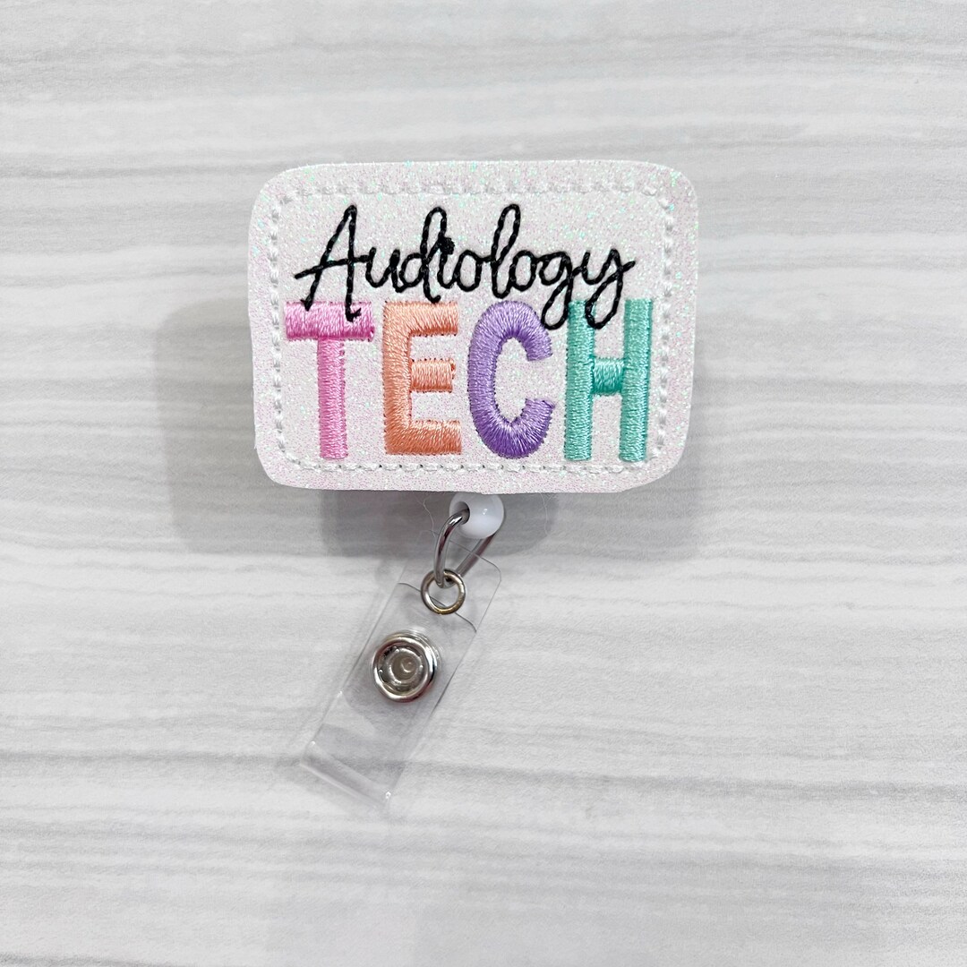 Audiology Tech Badge Reel, Badge Reels, Nurse Retractable Badge, ID ...