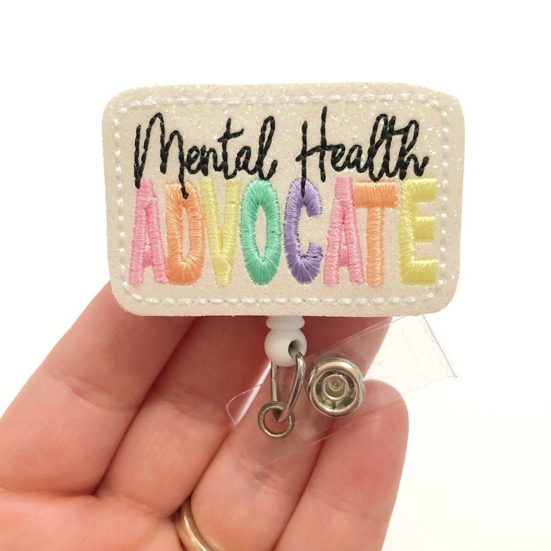 Mental Health Advocate Badge Reel, Mental Health Badge Reels ...