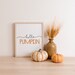 Hello Pumpkin Printable Wall Art Fall Decor Digital Print | Etsy