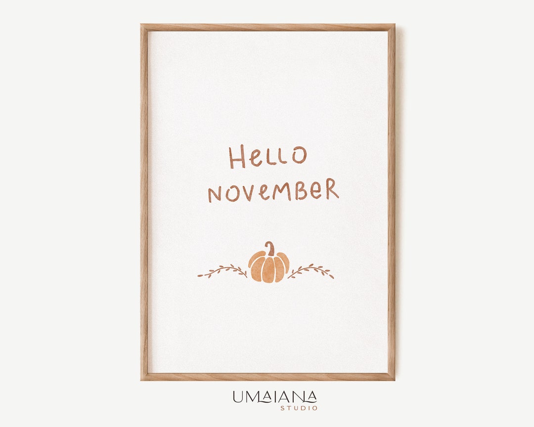 Hello November Printable Wall Art Fall Decor Digital Print Neutral Wall ...