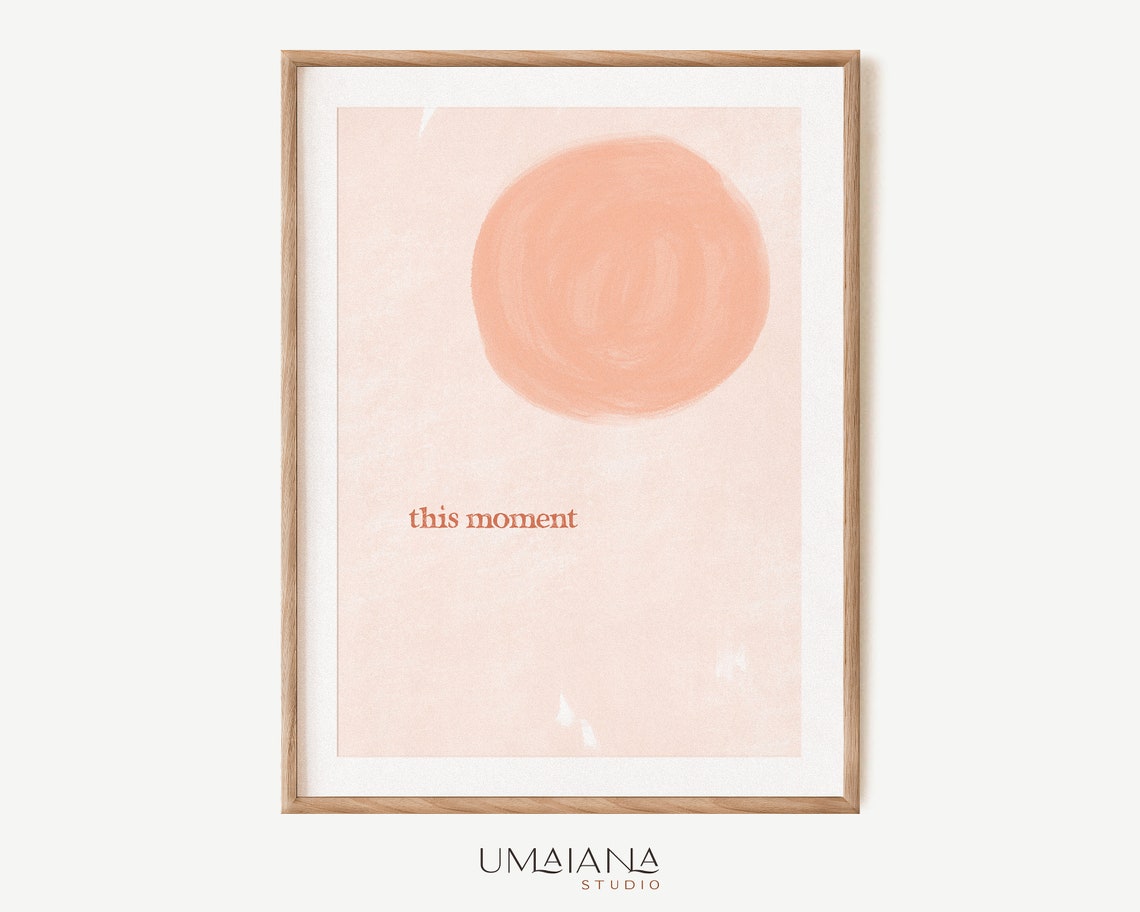 This Moment Quote Printable Wall Art Digital Print Neutral - Etsy