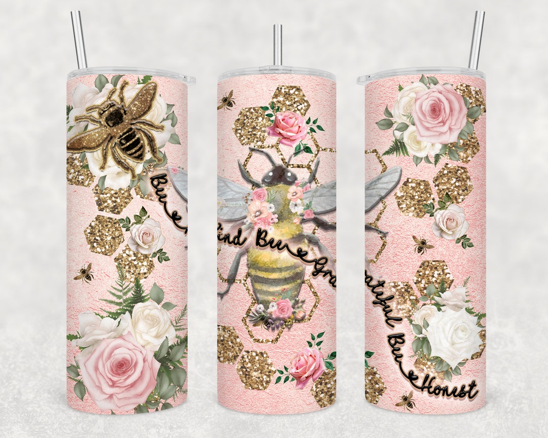Honey Bee Pink Glitter Floral Bee Kind Bee Grateful Bee Honest Custom ...