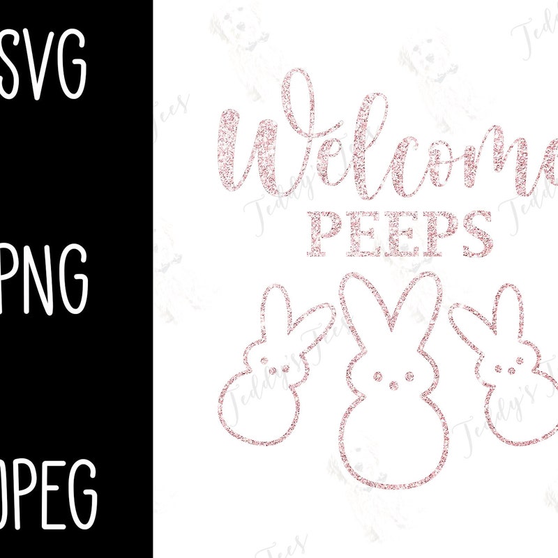 Welcome Peeps Svg - Etsy