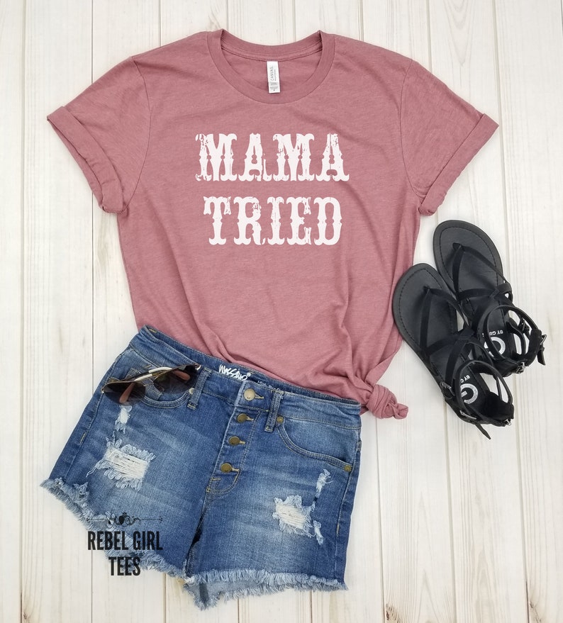 Mama Tried WHITE Music Festival Shirt Country Classic - Etsy