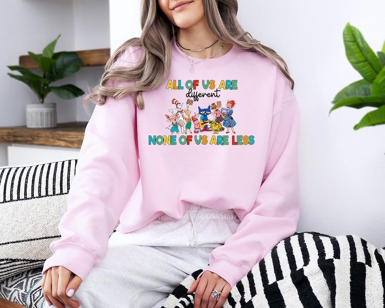 All of Us Are Different None of Us Are Less - Sweatshirt GD, Primary ...