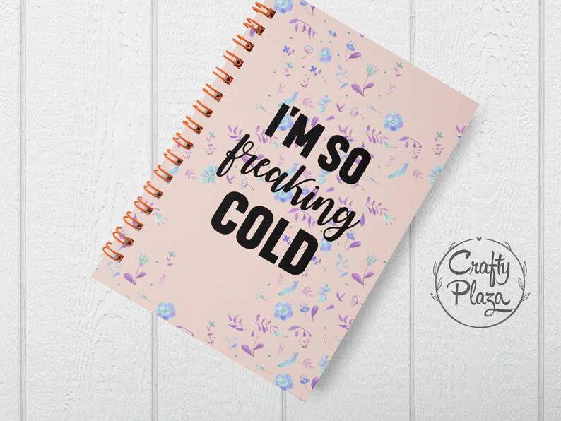 I'm so Freaking Cold Printable SVG Design PNG DXF Cut File for Cricut ...