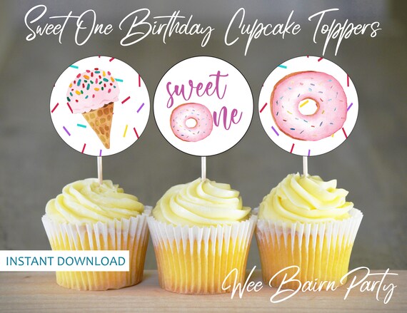 Shes A Sweet One Cupcake Toppers Printable 1st Birthday Girl | Etsy