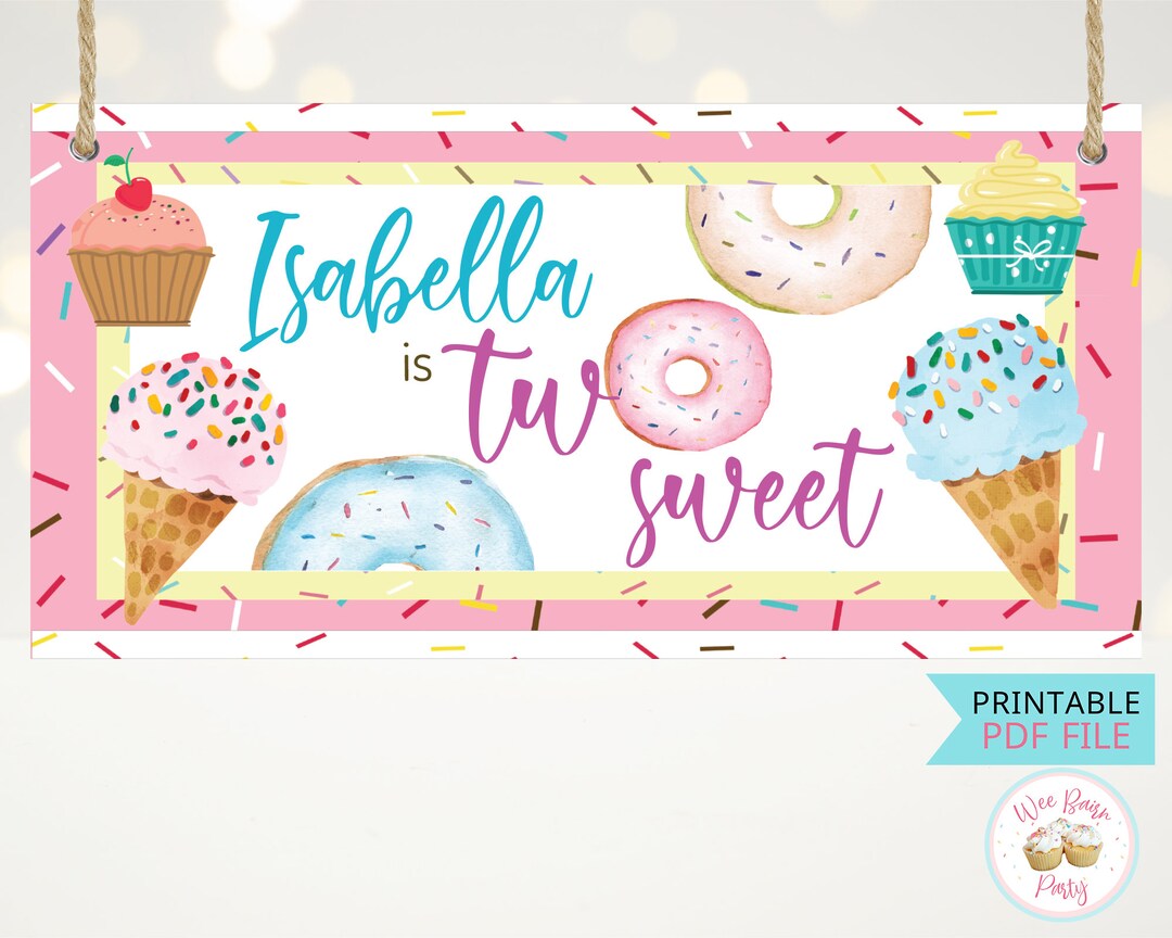 Two Sweet Birthday Party Backdrop, 2 Year Old Birthday Banner Printable ...