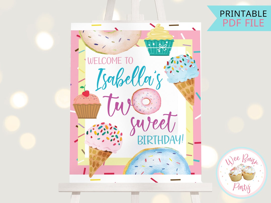Two Sweet Birthday Printable Welcome Sign, 2 Year Old Birthday Party ...
