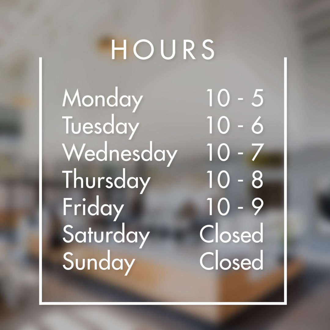 Business Hours Sign Vinyl Sticker Glass Door and Window Business Hours ...