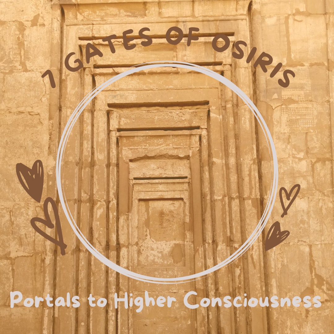 7 Gates of Osiris Portals to Higher Consciousness - Etsy Australia