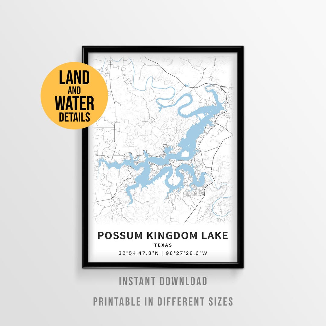 Possum Kingdom Lake Map Poster, Printable Texas Lake House Decor ...