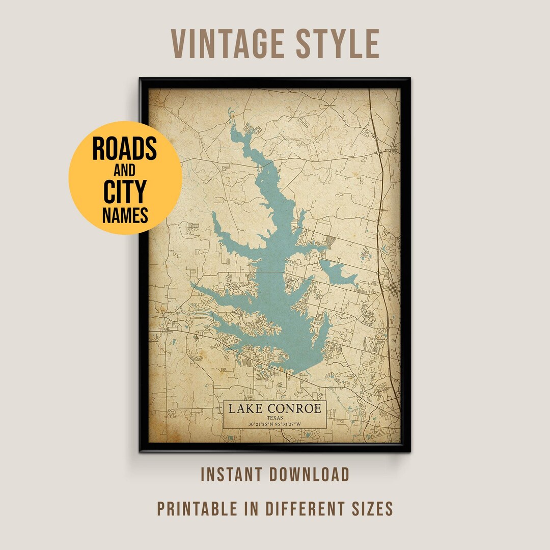 Lake Conroe Vintage Style Map, Printable Texas Lake House Poster ...